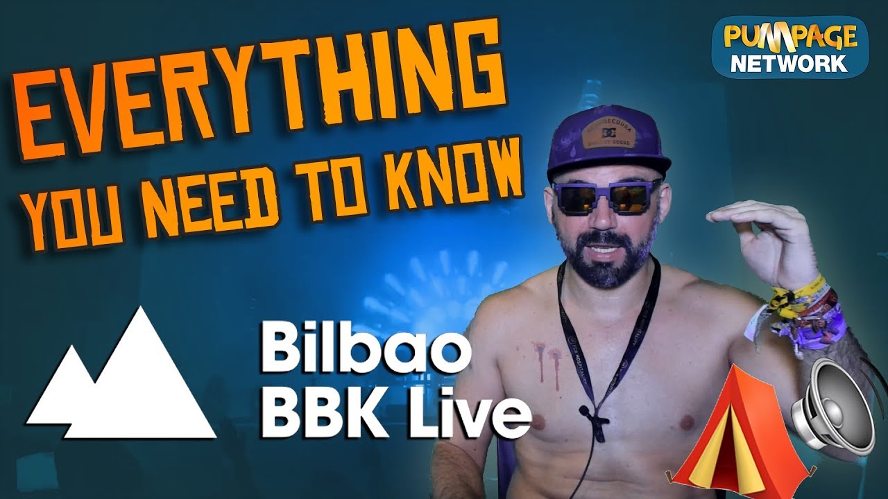 Bilbao BBK Live 2020 Planning Tips & What to Expect! Music festival ...