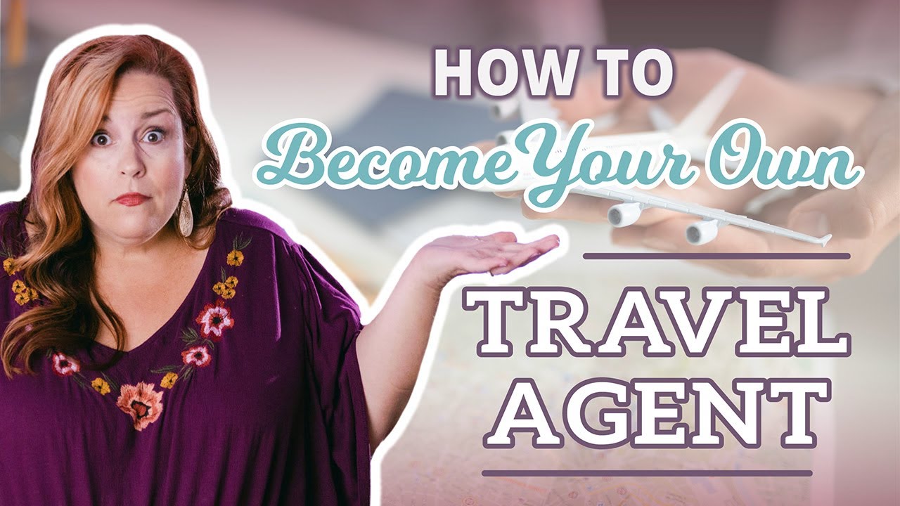 How To Be An Independent Travel Agent YouTube how-to-be-an-independent-travel-agent-youtube