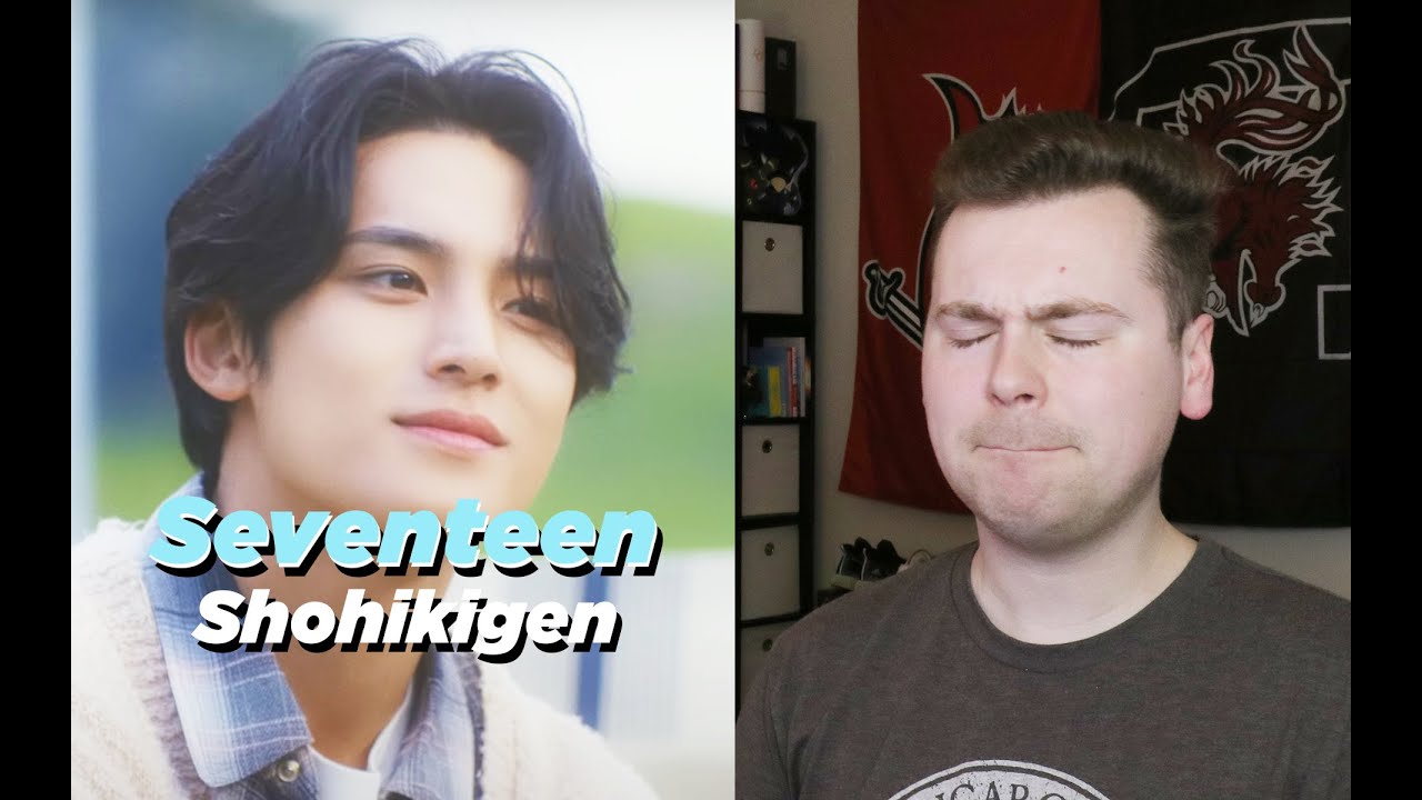 GOT ME FLOATING (SEVENTEEN (세븐틴) '消費期限' (Shohikigen) Official MV ...