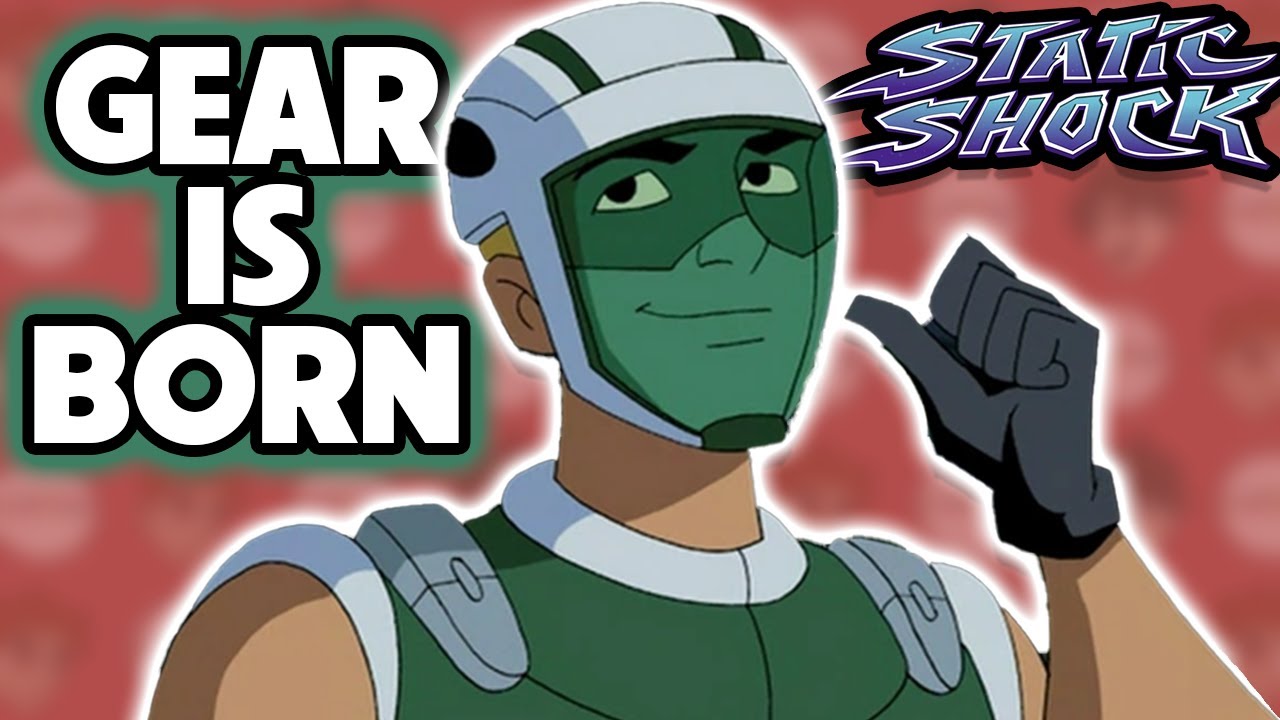 "The Birth of Gear" Changed STATIC SHOCK Forever | Saturday Morning ...