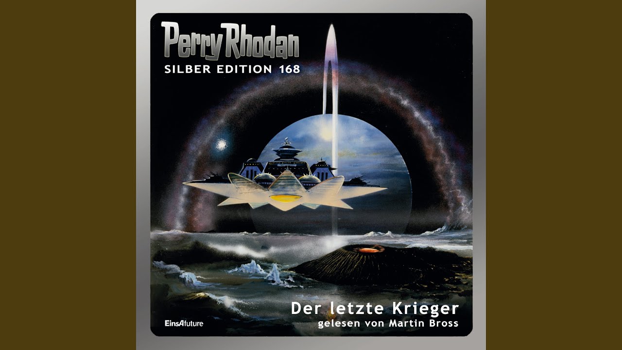 Kapitel 119 - Der letzte Krieger - Perry Rhodan - Silber Edition 168 ...
