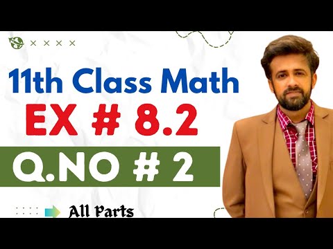 11th class math || 1st year math exercise 8.2 question number 2 || exercise 8.2 question 2 class ...