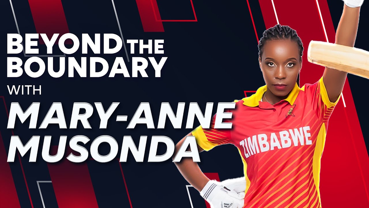 Zimbabwe skipper, MARY-ANNE MUSONDA | #BeyondtheBoundary - YouTube