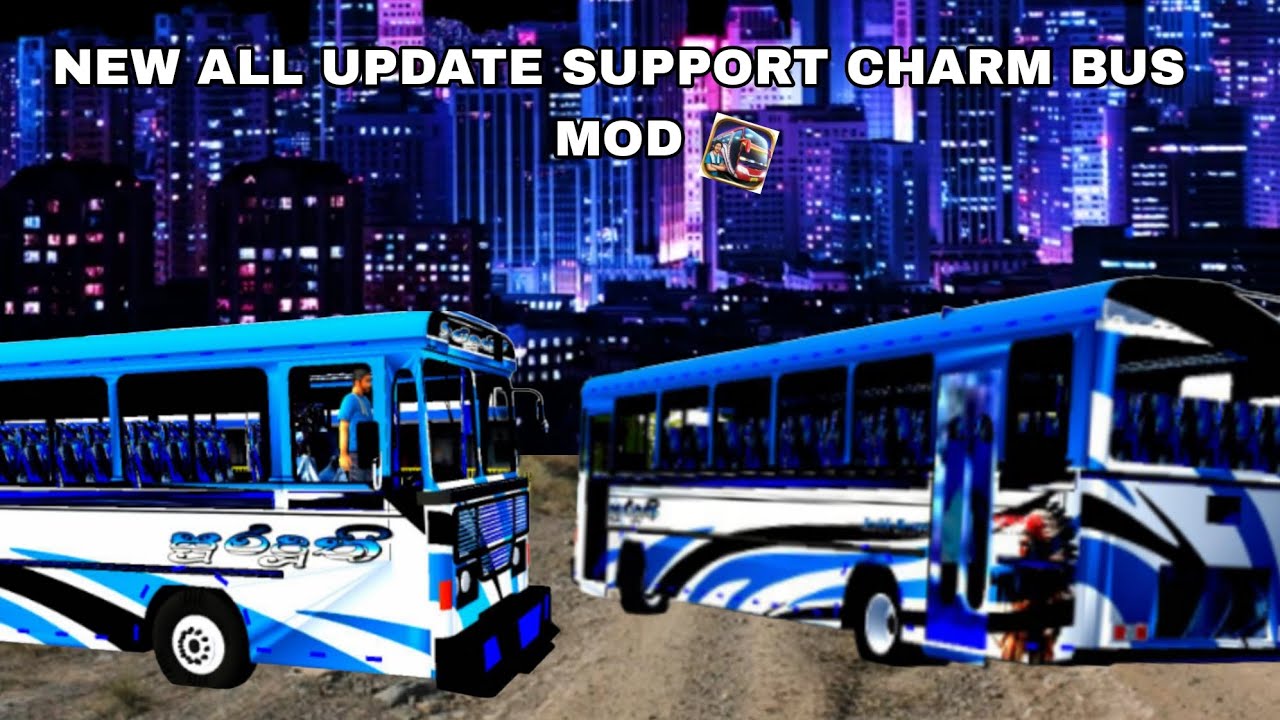 Bussid all versions support charm bus mod download now - YouTube