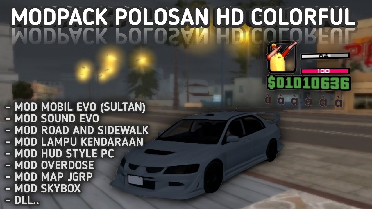 MODPACK POLOSAN HD COLORFUL || SUPPORT SAMP || RINGAN 240 MB‼️ - YouTube