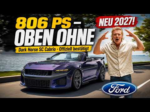 806 PS, Kompressor-V8 & Cabrio: Ford lässt den Dark Horse SC los!