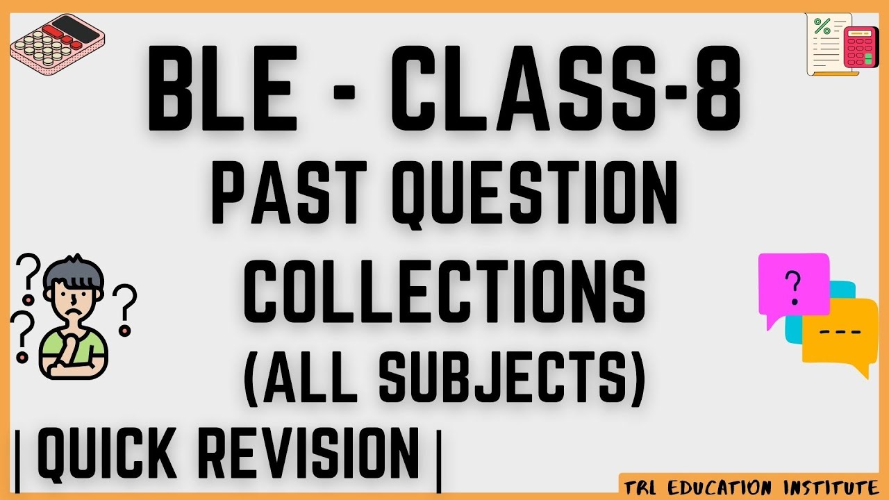BLE - Past Question Collection | BLE Question Paper | All Subject ...