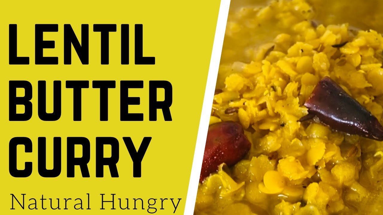 How to make Lentil Butter Curry - YouTube