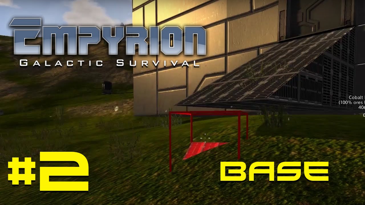 Empyrion Galactic Survival - #2 - "Base" - Empyrion Let's Play Gameplay ...