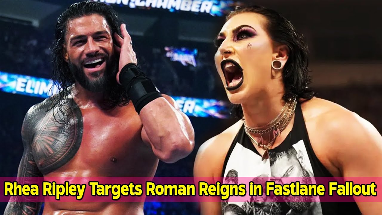 Rhea Ripley Targets Roman Reigns in WWE Fastlane Fallout - YouTube
