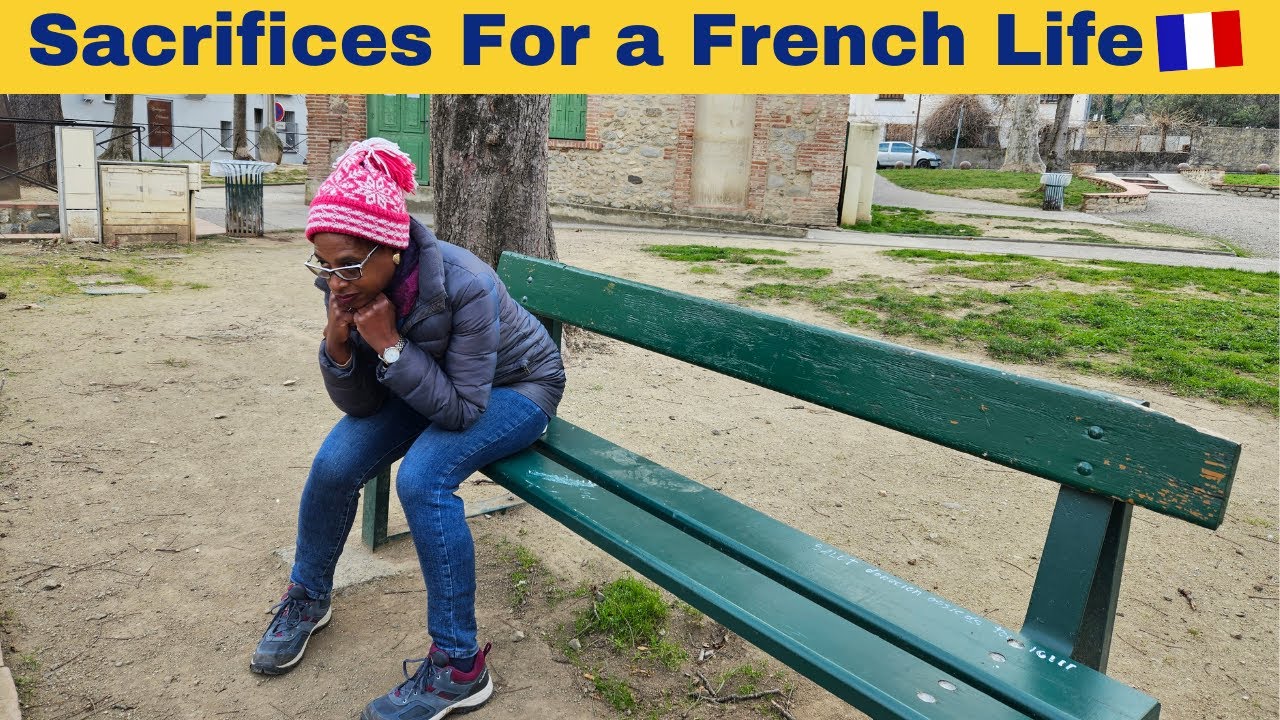 What I gave up to move to France: 7 sacrifices for a new life abroad ...