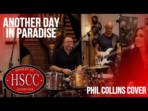'Another Day In Paradise' (PHIL COLLINS) Cover by The HSCC