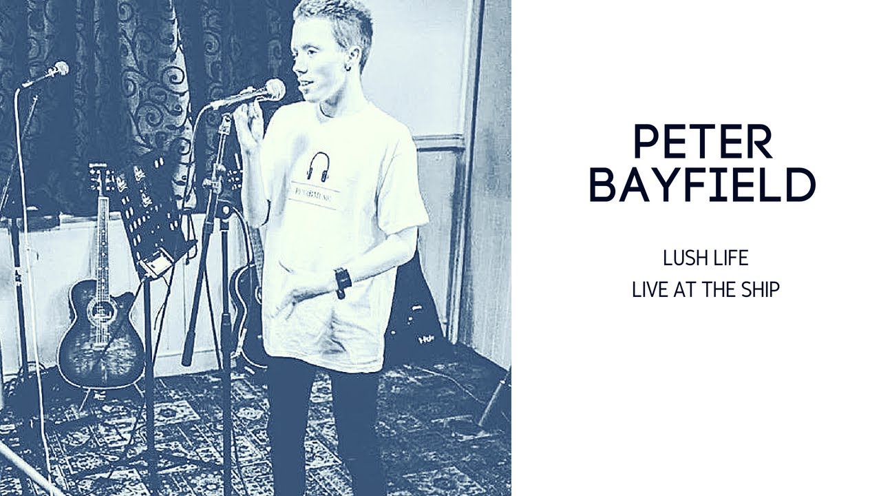 Peter Bayfield - Lush Life (Live At The Ship) - YouTube