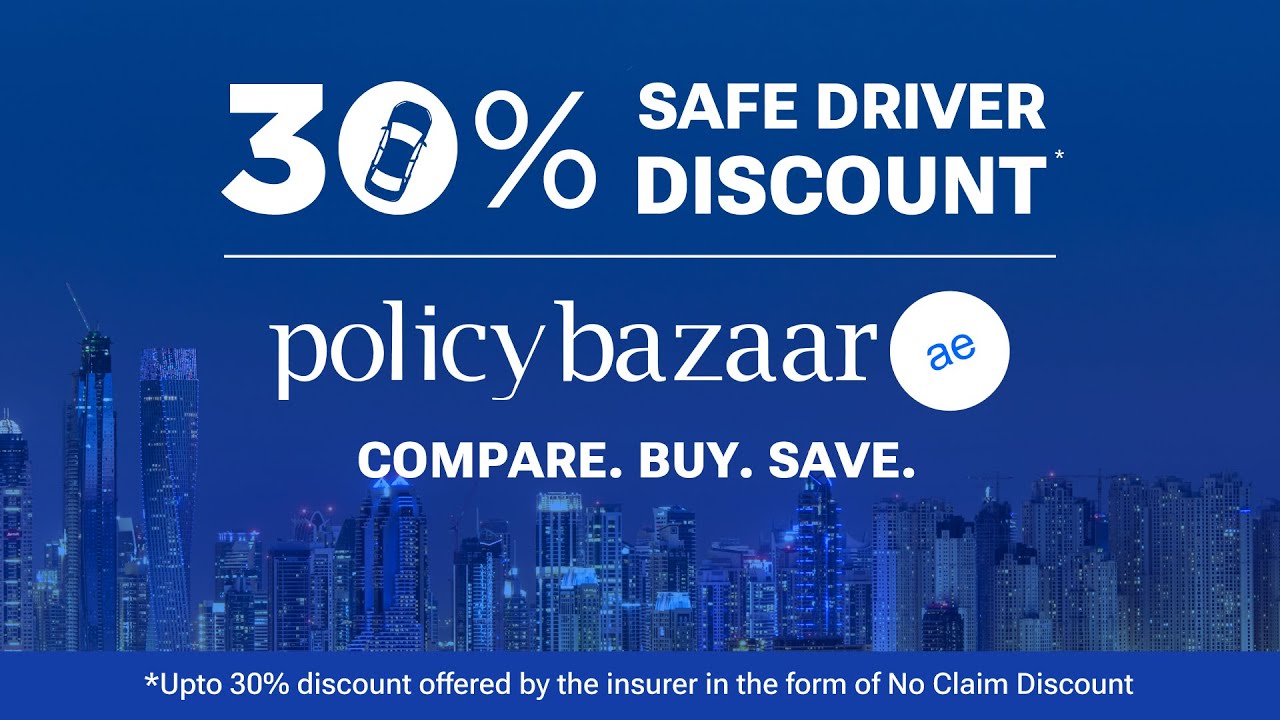 Get Upto 30% Safe Driver Discount* - Car Insurance Starting @ AED 630 ...