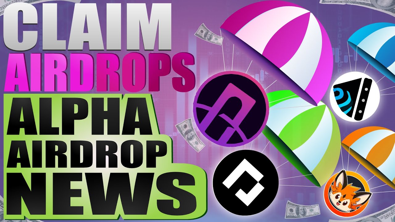 🔥 Claim These Airdrops & Alpha Airdrop News 🔥 MUST SEE - YouTube