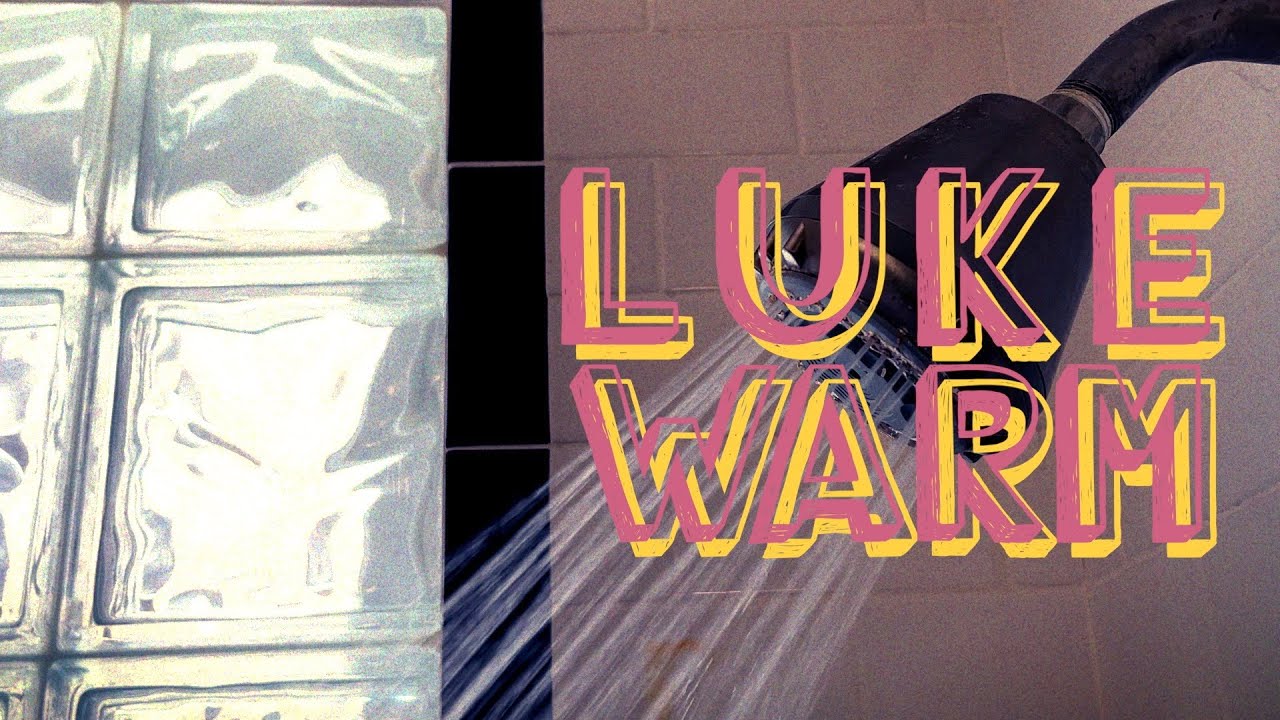 Luke Warm - YouTube