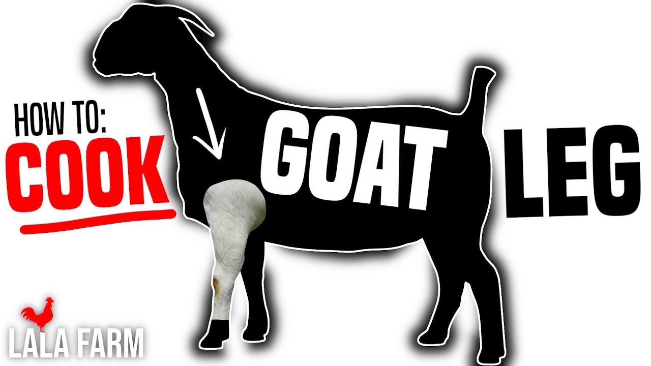 Cooking a GOAT LEG • In the Oven - YouTube