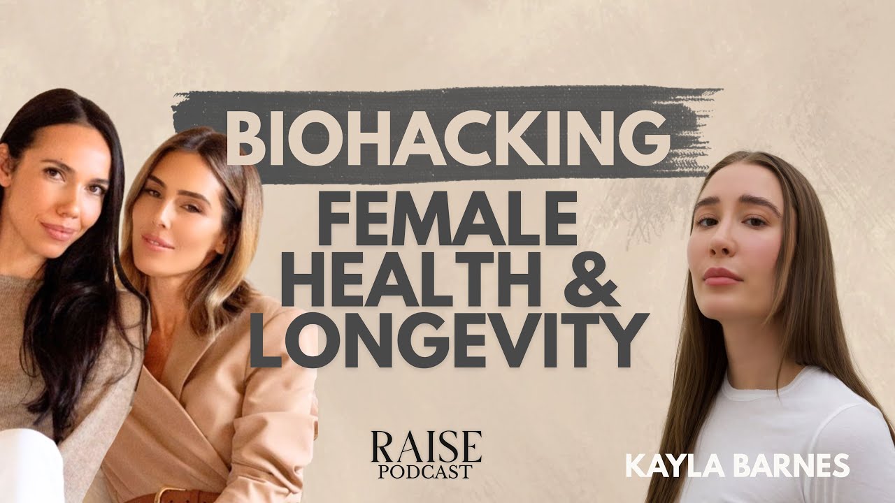 Optimising Female Health with Kayla Barnes Lentz: Longevity, Hormones ...