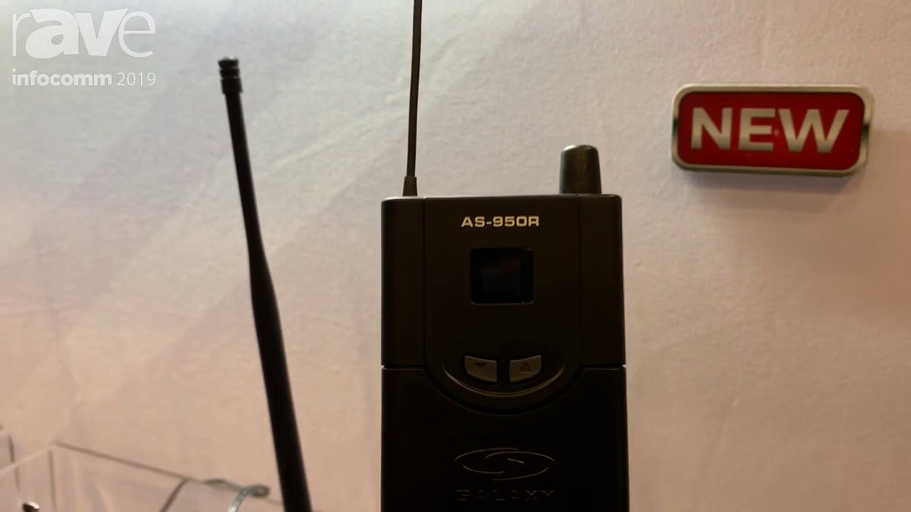 InfoComm 2019: Galaxy Audio Talks About AS-950 Wireless Personal ...