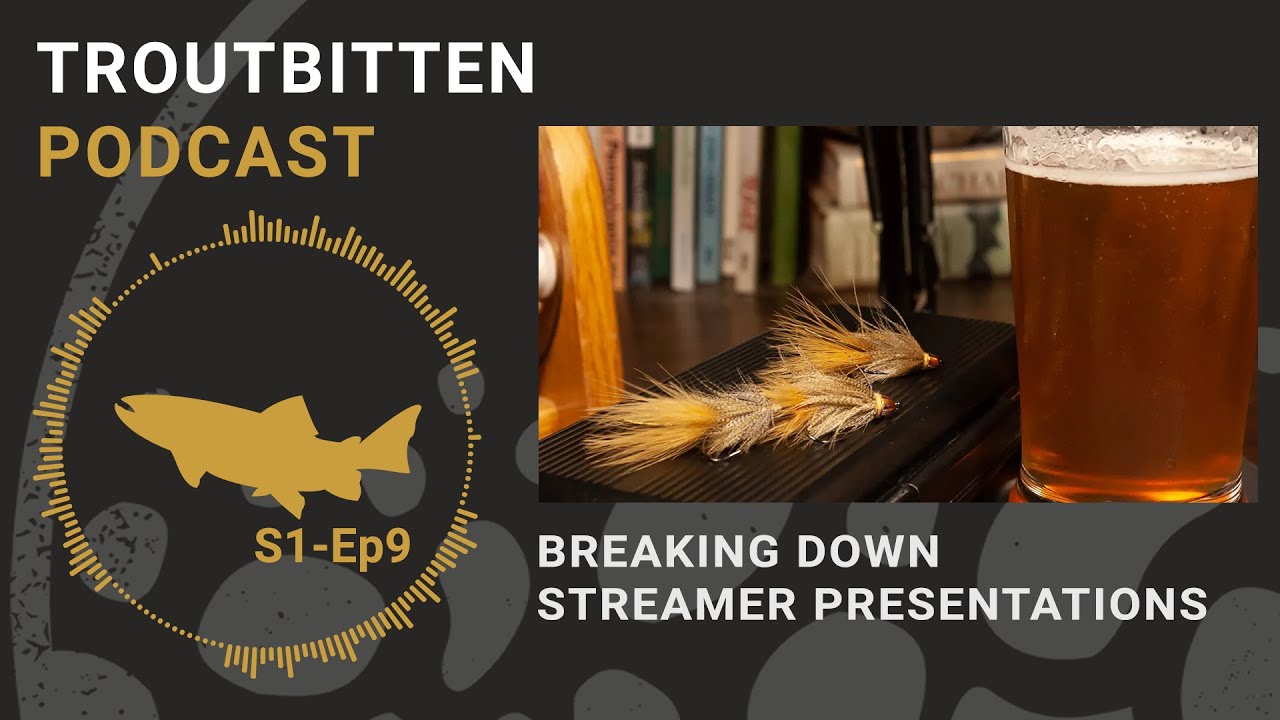 The Troutbitten Podcast | Breaking Down Streamer Presentations - S1 Ep9 ...