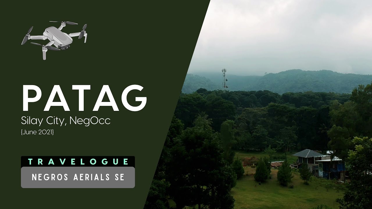 Pukatod, Patag (Silay City, NegOcc) {June 2021} | Negros Aerials SE ...