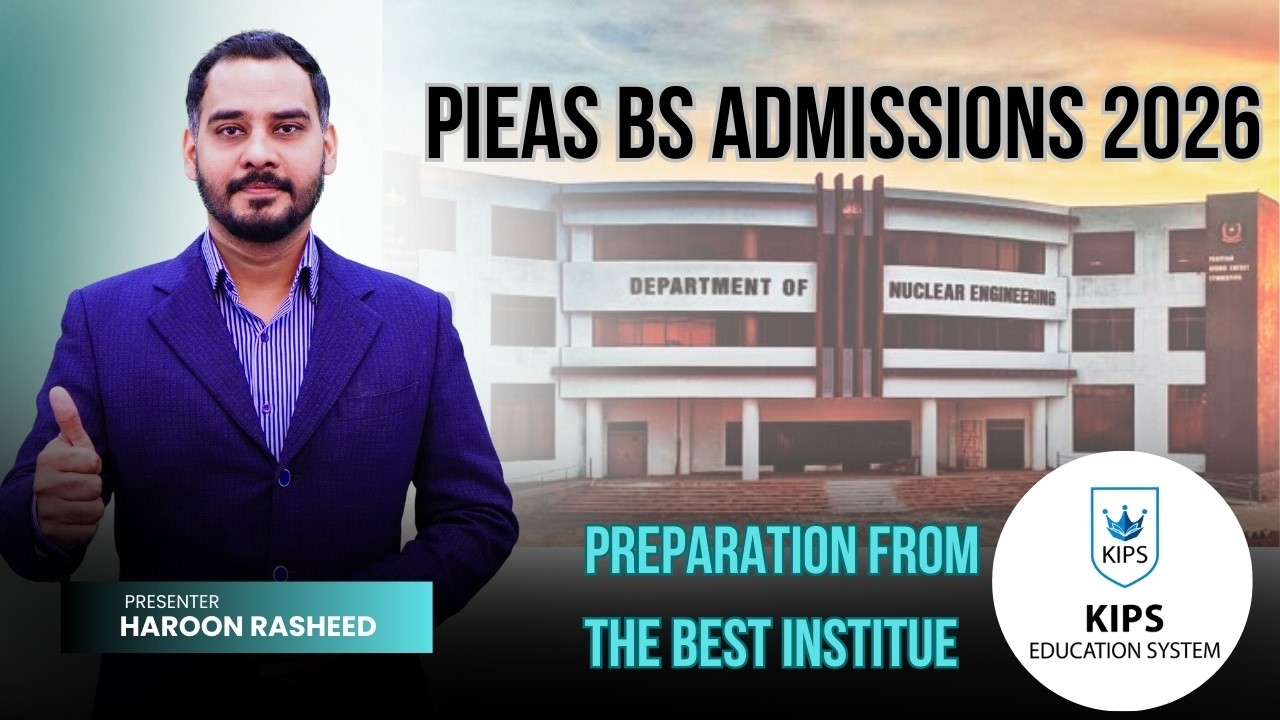 PIEAS BS Admissions 2026 Complete Guide, Eligibility, Test Pattern ...