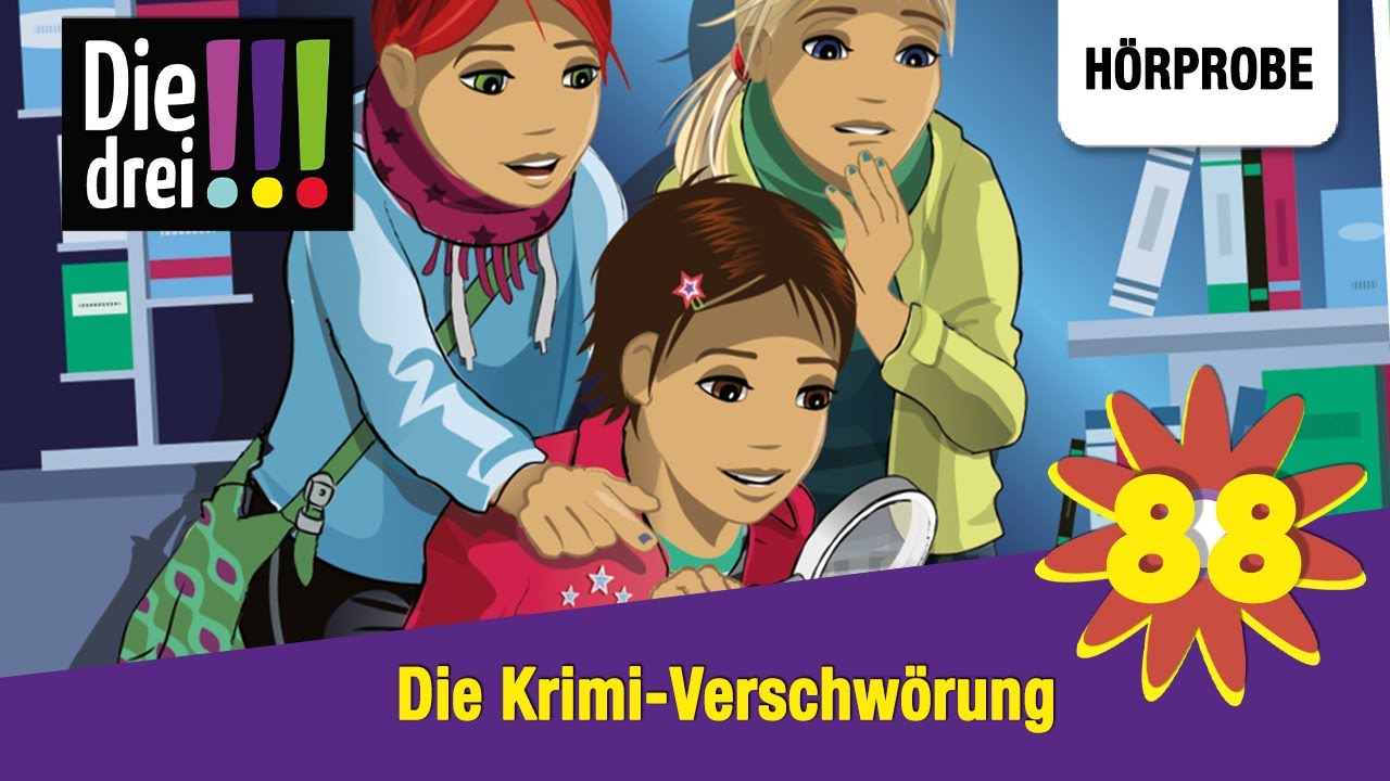 Die drei !!! - Folge 88: Die Krimi-Verschwörung | Hörprobe zum Hörspiel ...