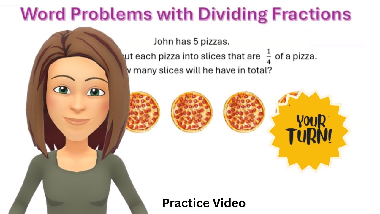 Practice Word Problems with Dividing Fractions| Math Plus | YOUR TURN ...