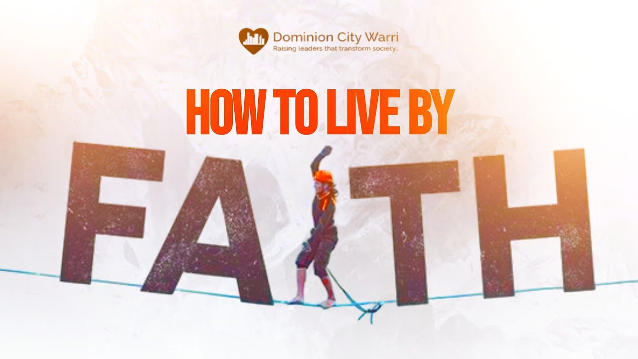 HOW TO LIVE BY FAITH || SUPER-SUNDAY SERVICE || 27th April, 2025 - YouTube