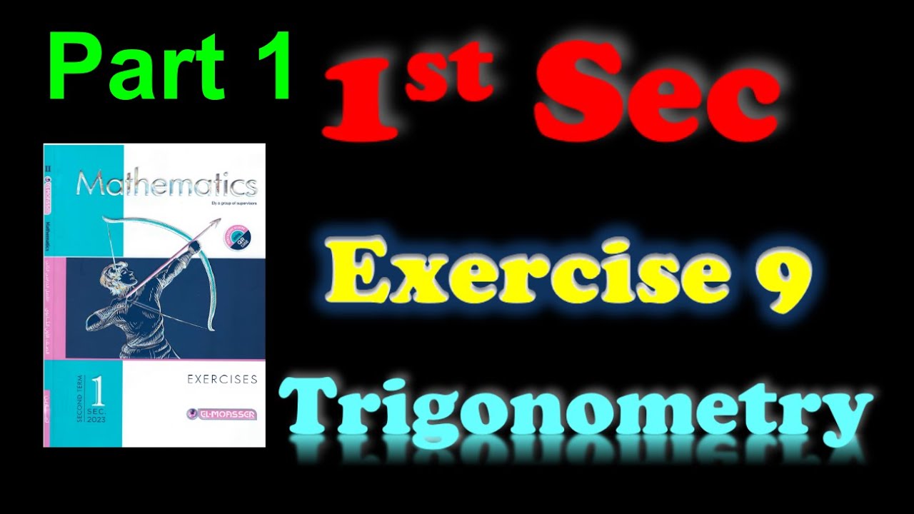 Sec 1: Exercise 9 Part 1 - YouTube