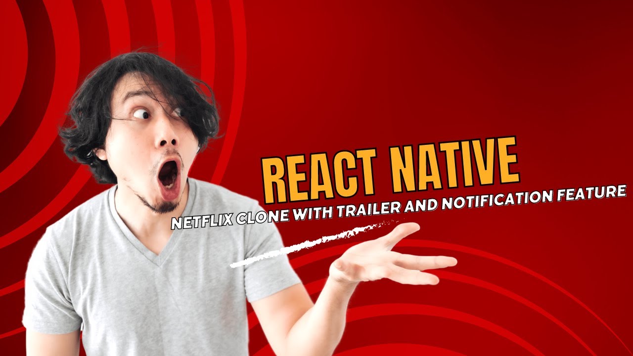 NETFLIX Mimic in React native | movies app in react native with trailer and notification feature ...