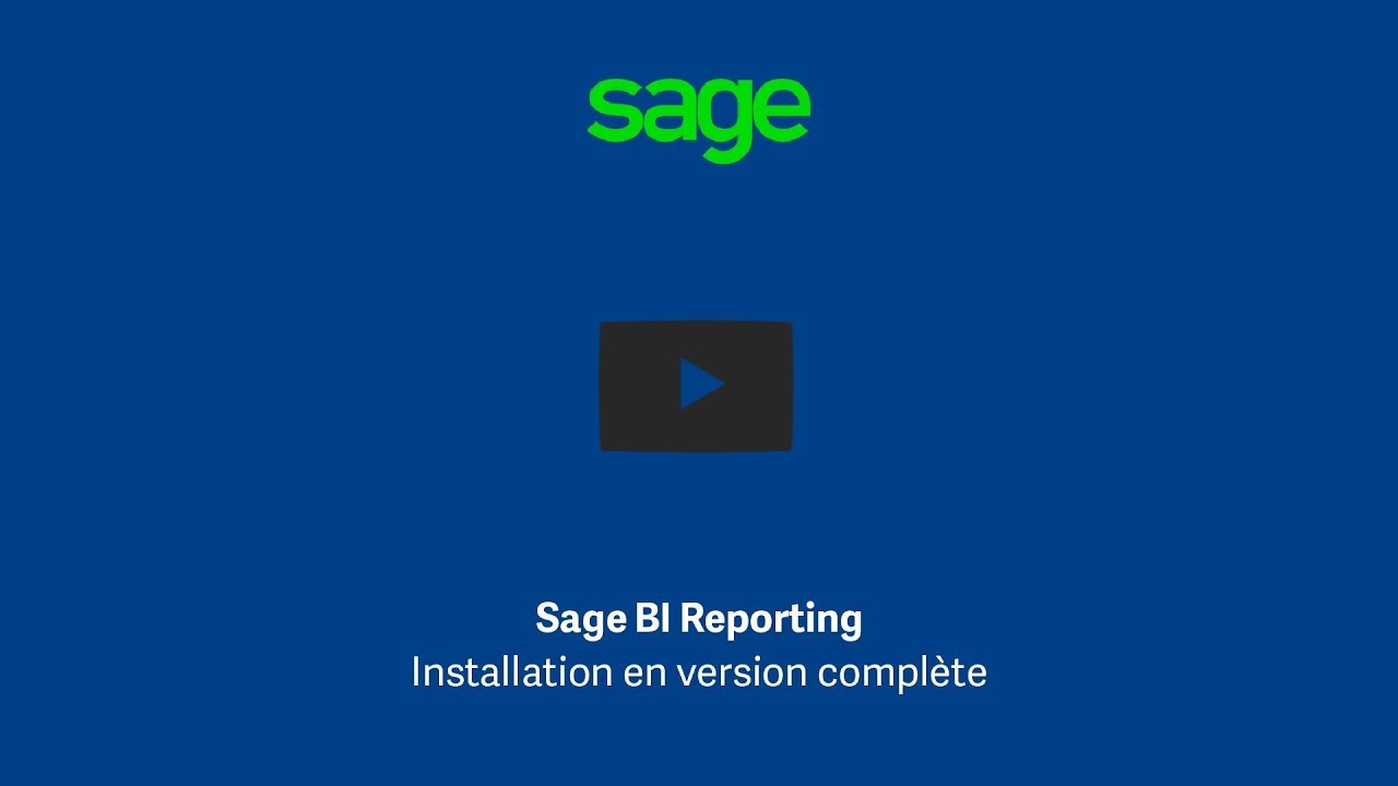 Sage 100 BI Reporting - Installation Sage BI Reporting en version complète - YouTube