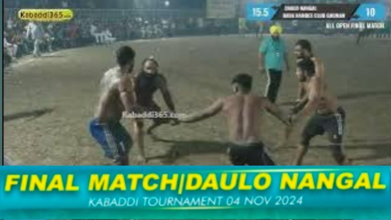 Final Match | Daulo Nangal VS Baba Namdev Club Ghuman | Daulo Nangal (Amritsar) Kabaddi Cup 4 ...
