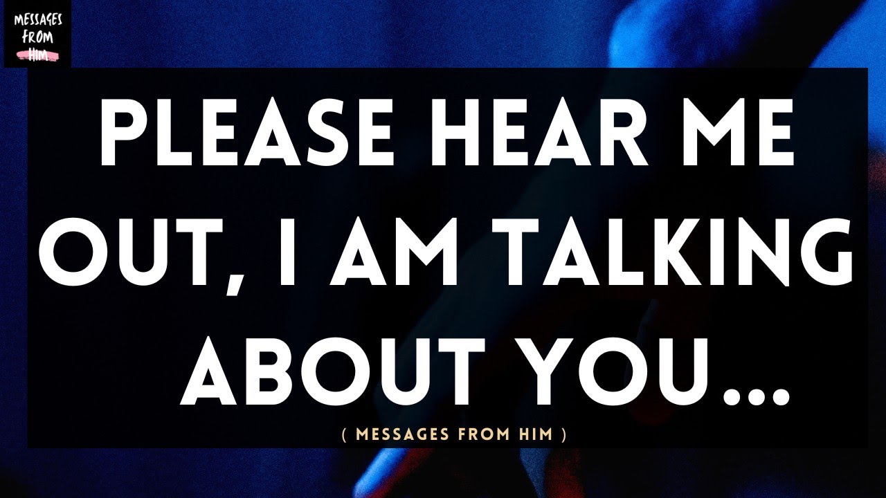 🌹💌 Special Message From Your Person🌟💓| Please Hear Me Out, I Am Talking ...
