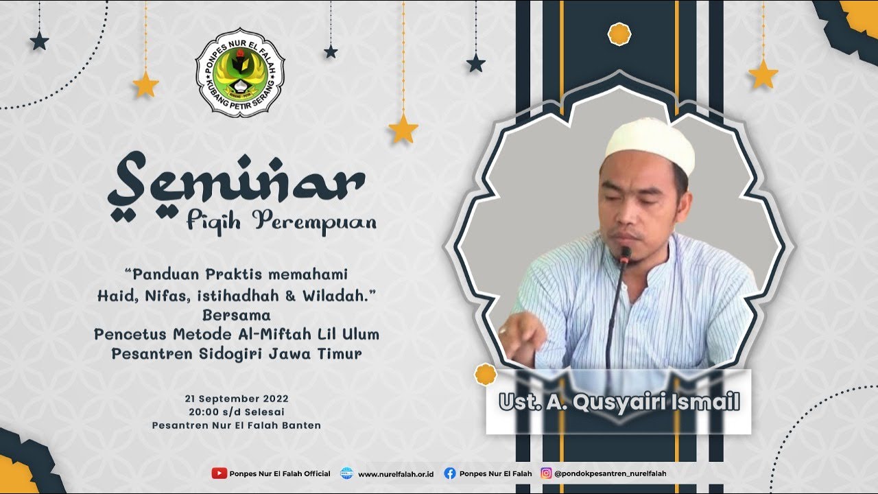 SEMINAR FIQIH PEREMPUAN dengan Tema "Panduan Praktis Memahami Haid ...