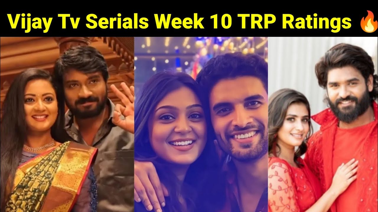 Vijay Tv All Serials Week 10 TRP Ratings || All Serials Week 10 TRP ...