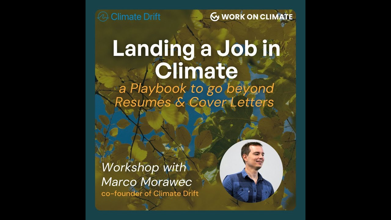 Work on Climate x Marco Morawec - Landing a Job in Climate - YouTube
