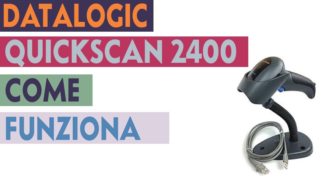 DATALOGIC QUICKSCAN 2400 COME FUNZIONA - YouTube