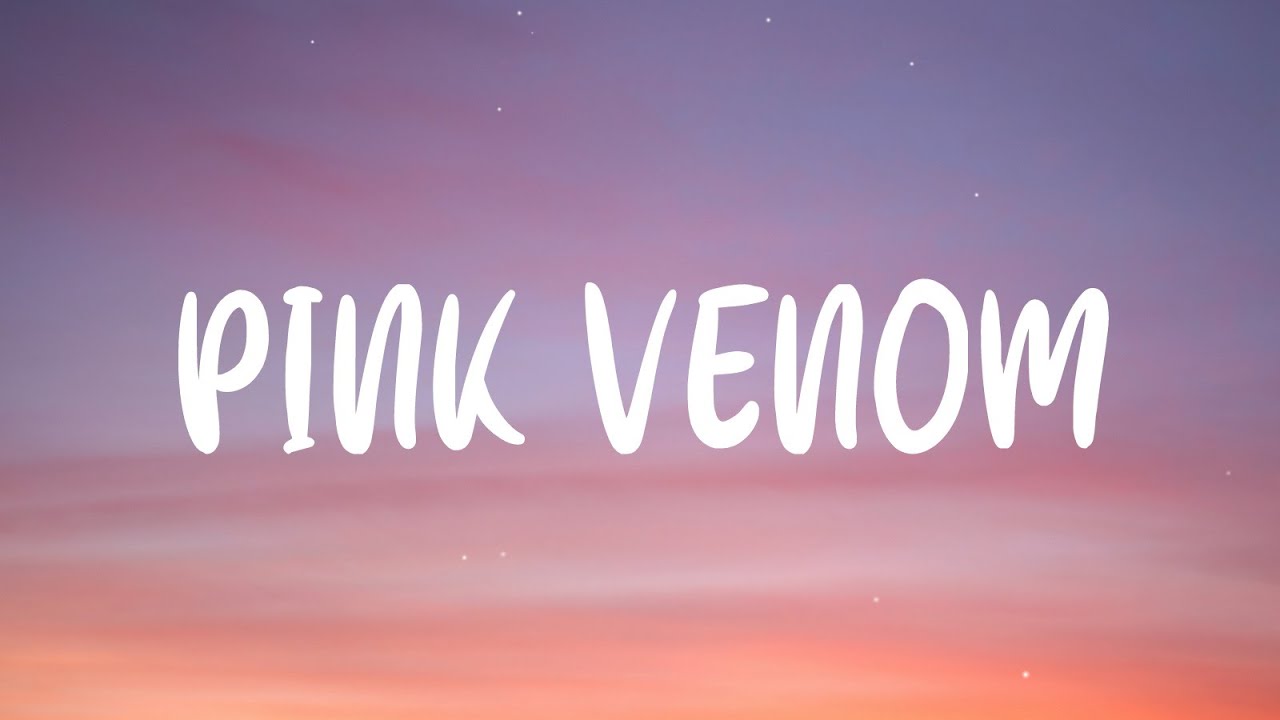 BLACKPINK - Pink Venom (Lyric Video) [with Romanized Lyrics] - YouTube