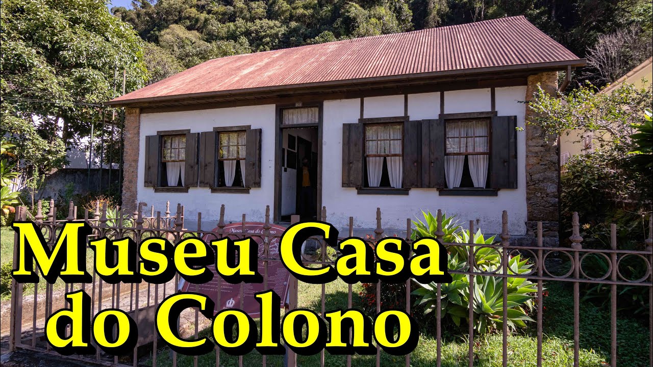 Museu Casa do Colono - Petrópolis (RJ) - YouTube