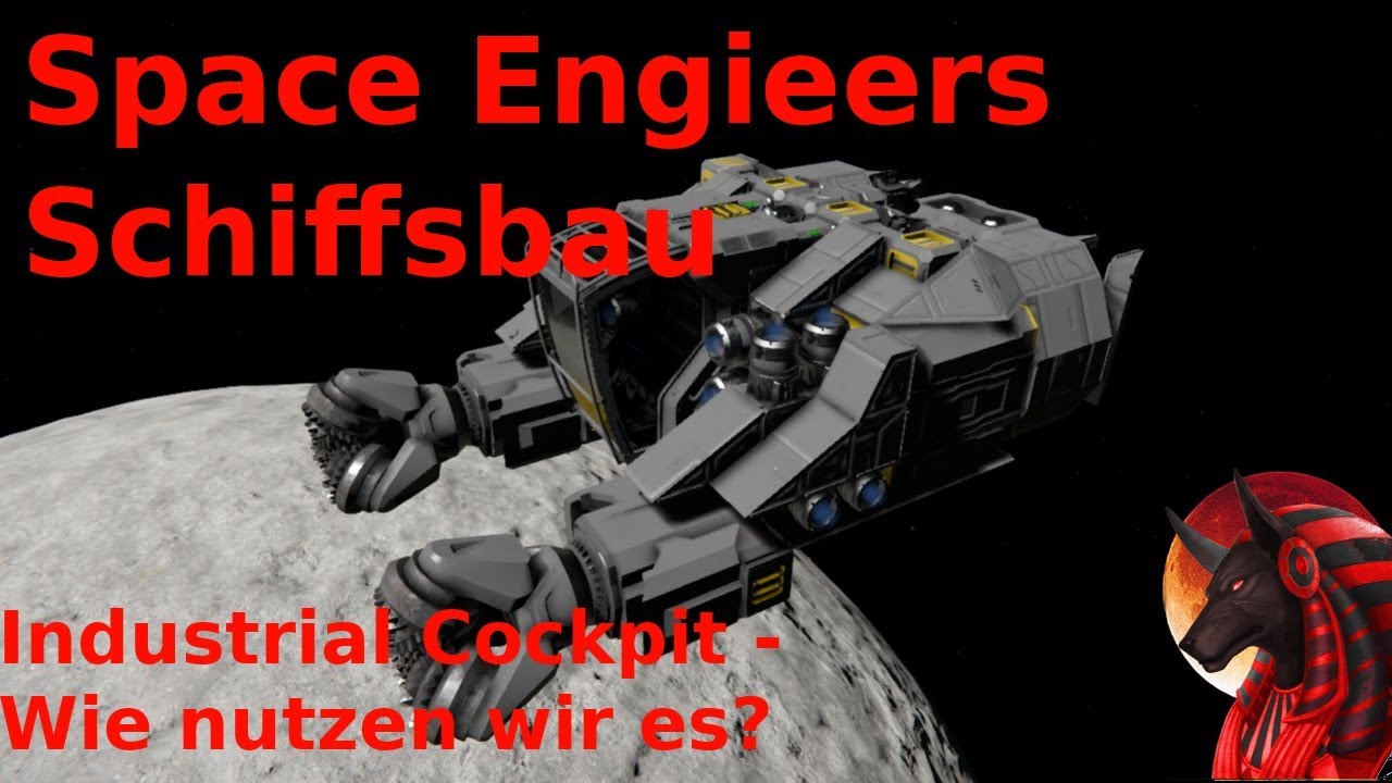 Space Engineers Industrial Cockpit nutzung - YouTube