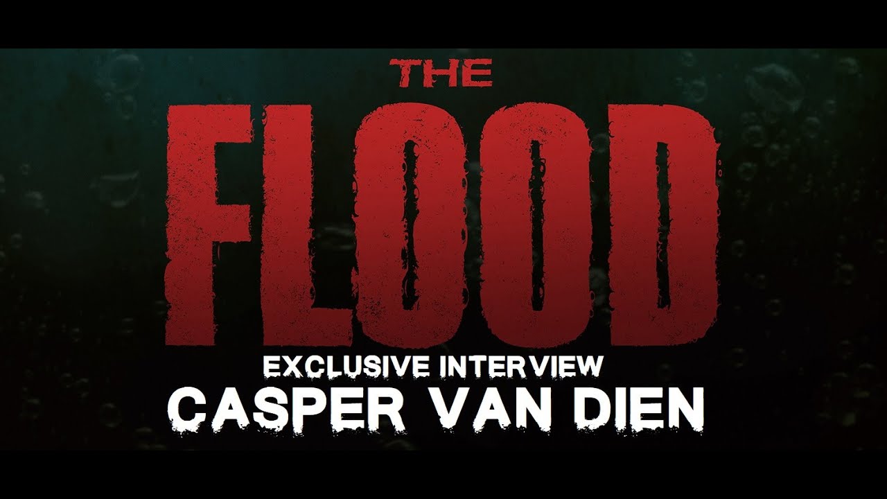 "The Flood": An Exclusive Interview with Casper Van Dien - YouTube