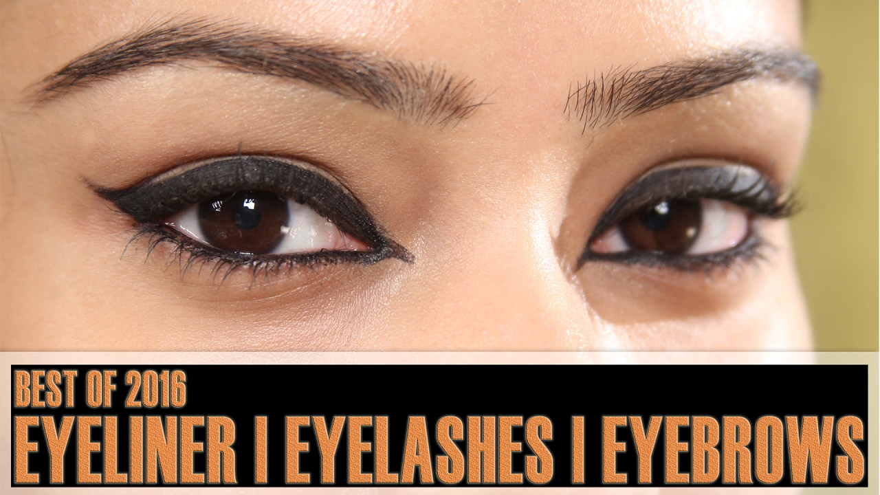 Best Of 2016 | Eyelashes | Eyeliner | Eyebrows | Eyes Makeup | Foxy ...