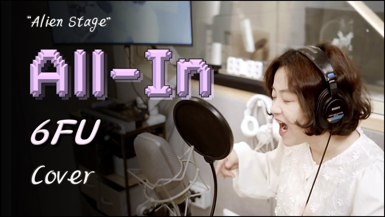 6FU; All-in COVER (Alien Stage) - YouTube