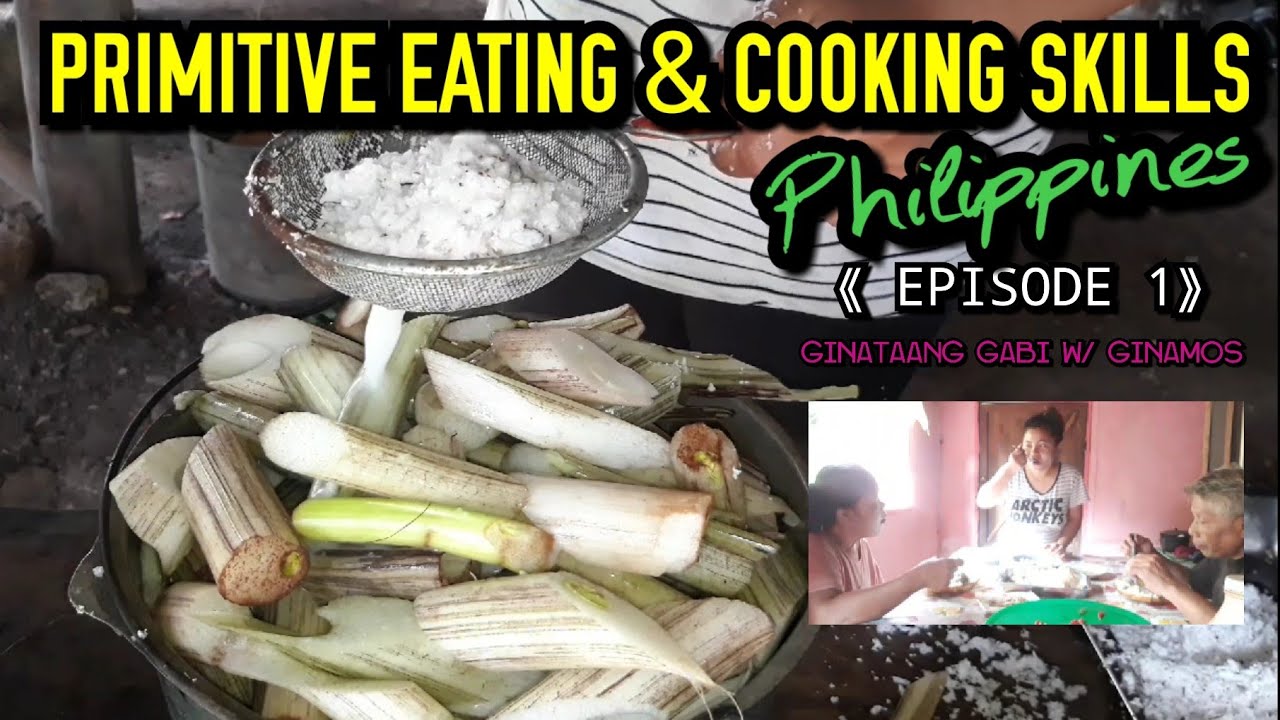 PRIMITIVE EATING & COOKING SKILLS PHILIPPINES | Ginataang Gabi ...