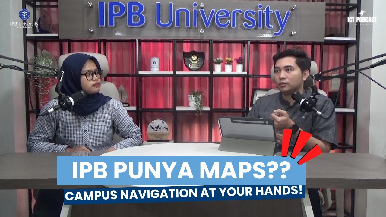 PODCAST#10 Baru!! Maps anti tersesat di IPB - IPB Maps - YouTube