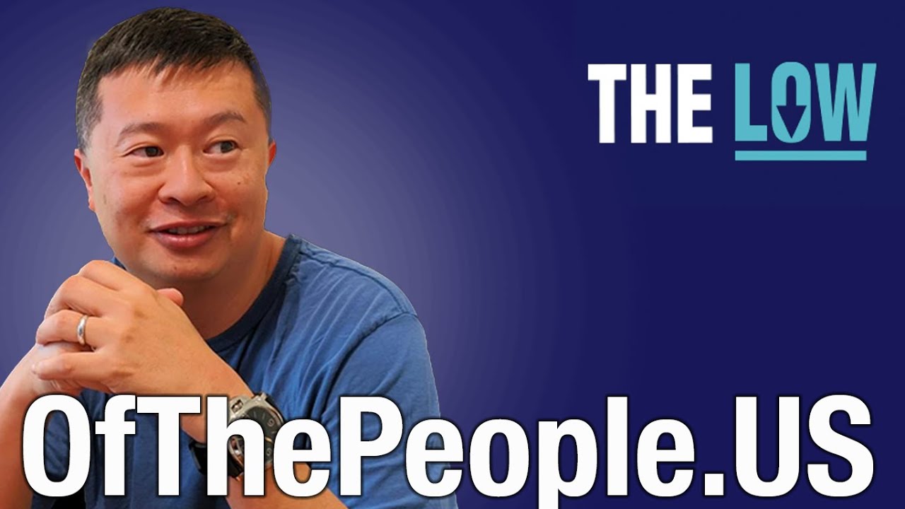 OfThePeople.US with Tom Leung - YouTube