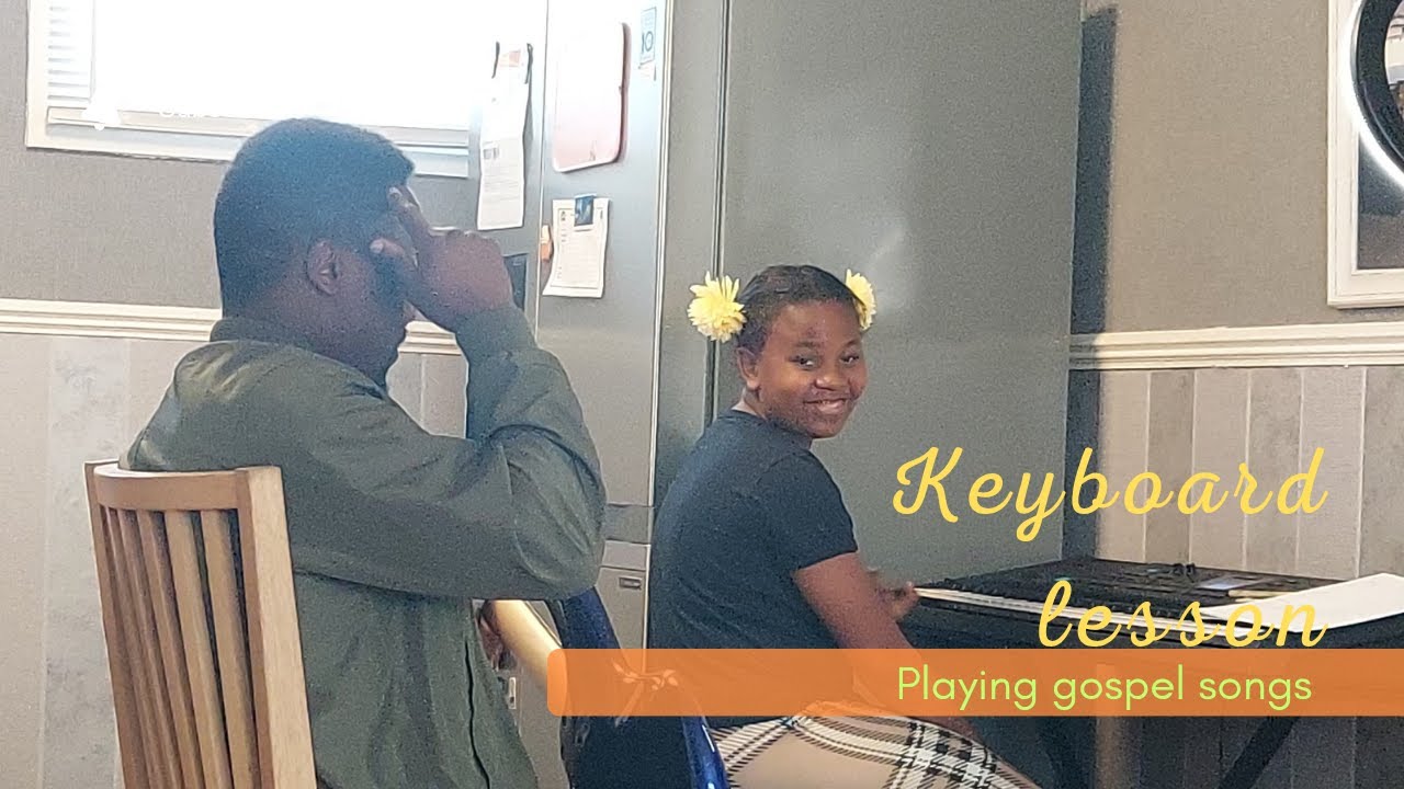 Keyboard Lesson//Gospel songs [28.5.25) - YouTube