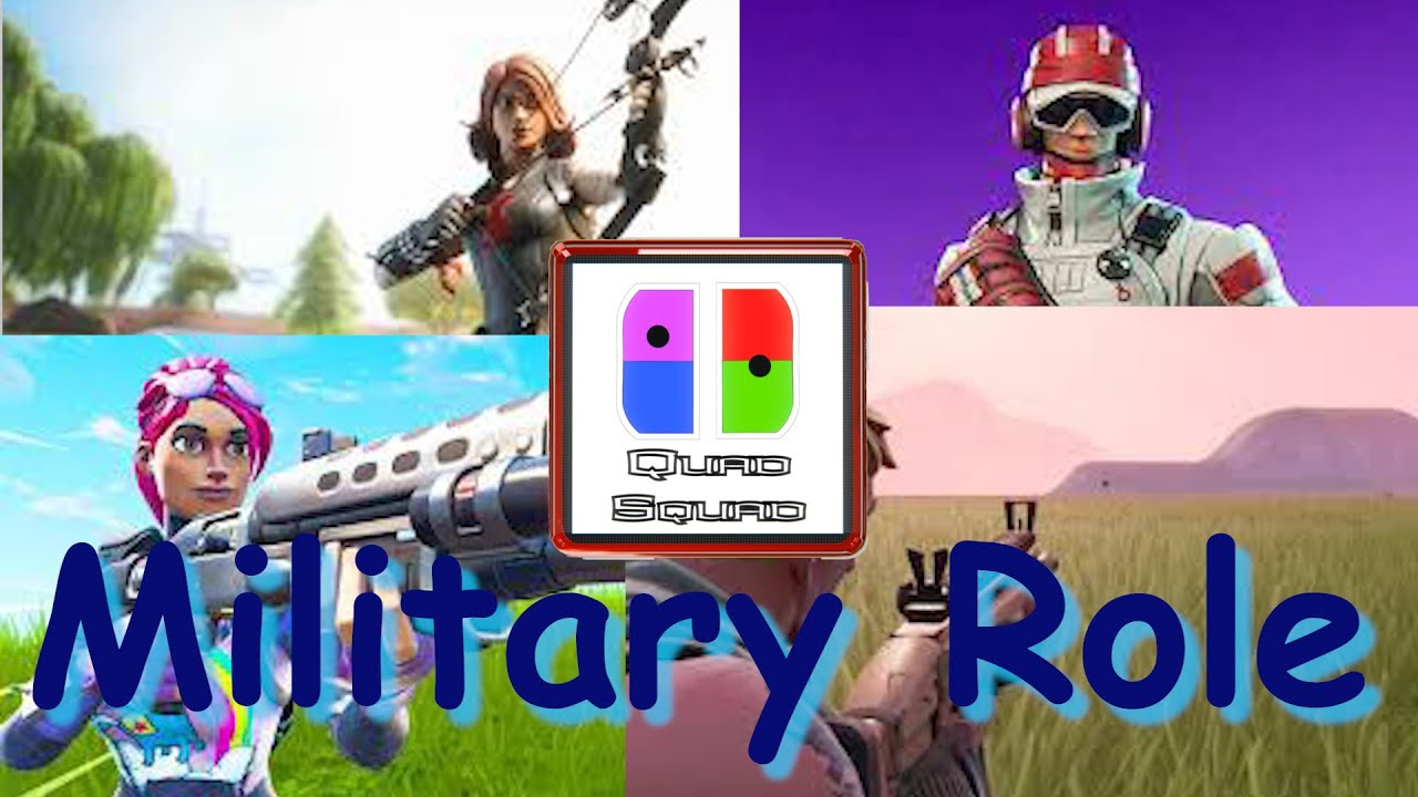 Fortnite-Military Roles with Quad Squad - YouTube