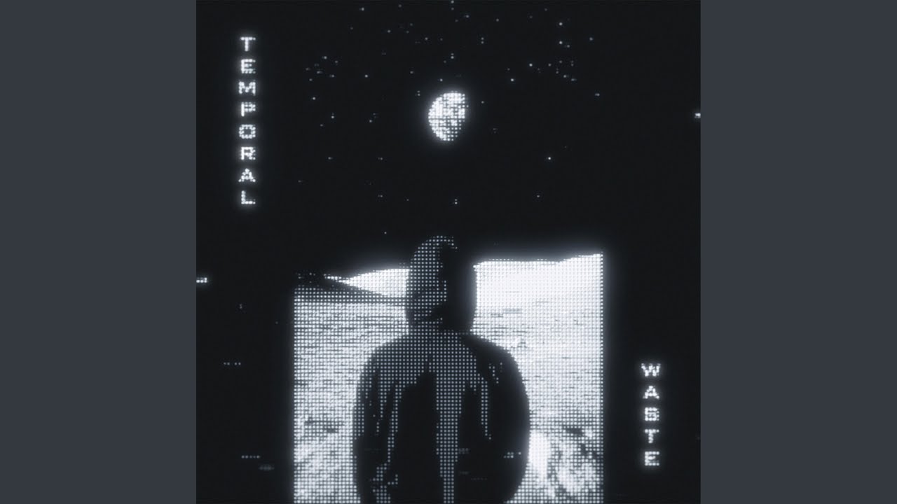 Temporal Waste - YouTube